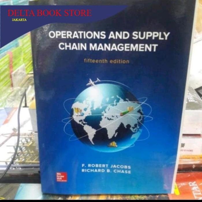 Jual Buku Operations And Supply Chain Management 15th 15e 15 fifteenth ...