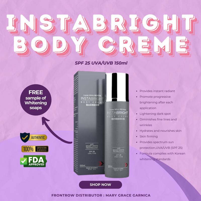 INSTABRIGHT BODY CREME SPF 25 UVA/UVB 150ml - TikTok Shop Philippines