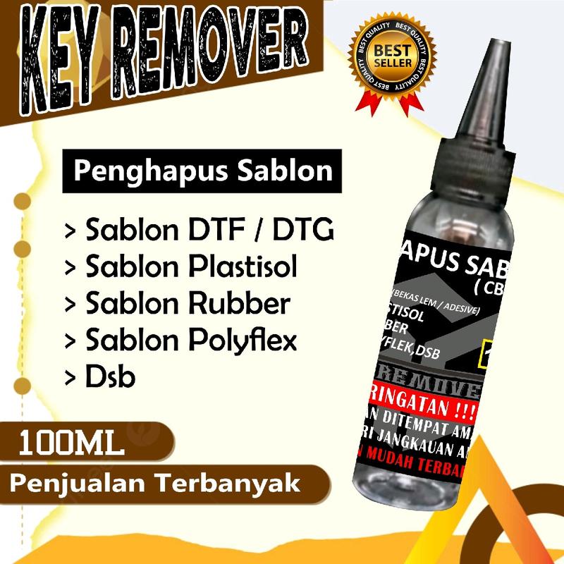(100ml) KEY REMOVER / CAIRAN PEMBERSIH SABLON / CAIRAN PENGHAPUS - Shop ...