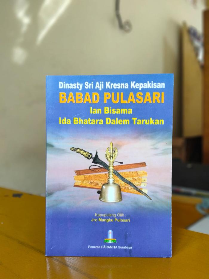 Jual buku Dinasty Sri Aji Kresna Kepakisan Babad Pulasari Lan Bisama ...