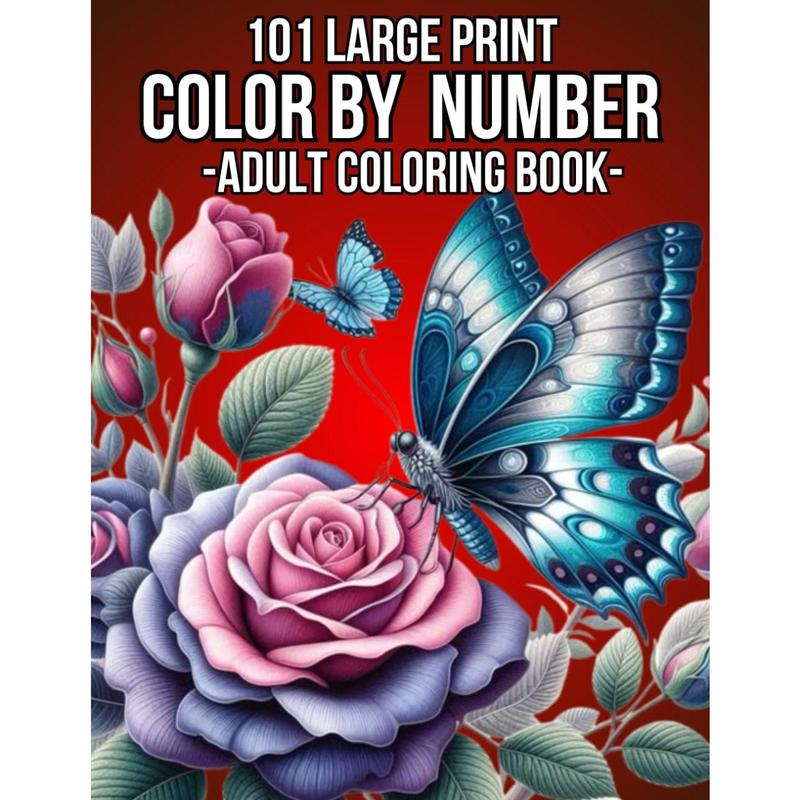 101 Large Print Color By Number Adult Coloring Book: 101 New Large ...