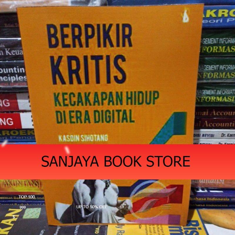 Buku Berpikir Kritis Kecakapan Hidup Di Era Digital by Kasdi - Shop ...