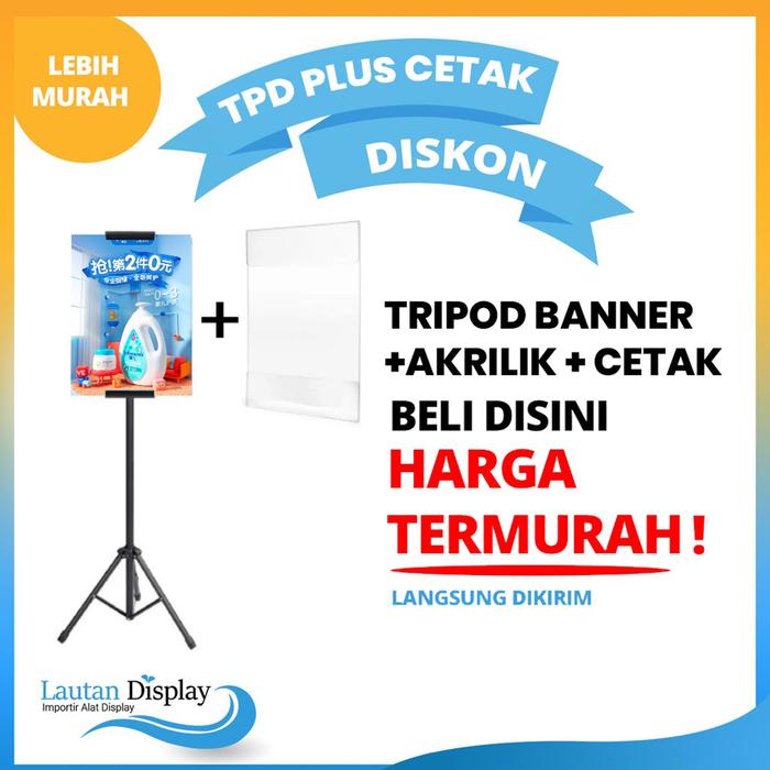 Promo Tripod Akrilik - Tripod Standing Banner Plus Cetak Poster Media ...