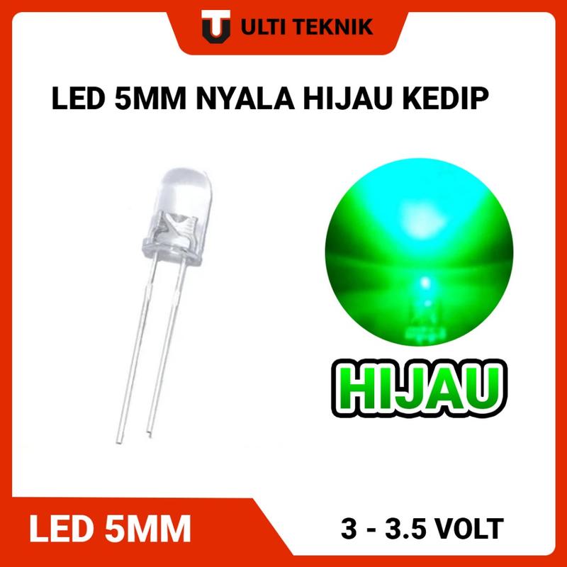 Lampu Led 5mm Nyala Kedip Hijau - 1 Warna - Shop | Tokopedia