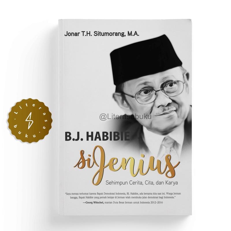 BUKU BJ. HABIBIE SI JENIUS - LITERASABUKU - Ircisod - Shop | Tokopedia