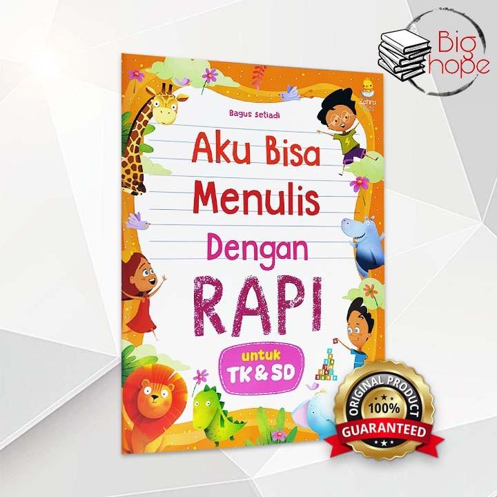 Buku Belajar Menulis - Aku Bisa Menulis Dengan Rapi Untuk TK - Shop ...