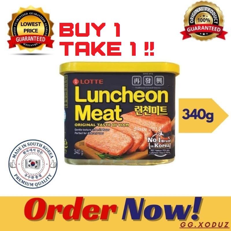 BUY 1 TAKE 1 OK! LOTTE Authentic Korean Spam Luncheon Meat 340g ...