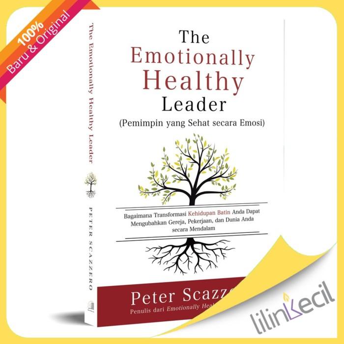 Buku The Emotionally Healthy Leader - Terjemahan (Peter Scazzero ...