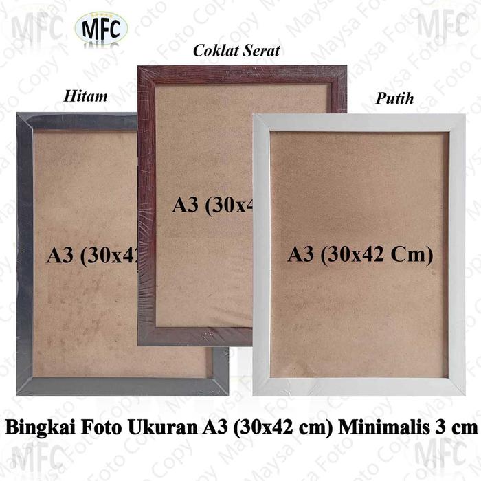 Jual Bingkai Foto A3 30x42 Cm full Minimalis Hitam Putih dan Coklat ...