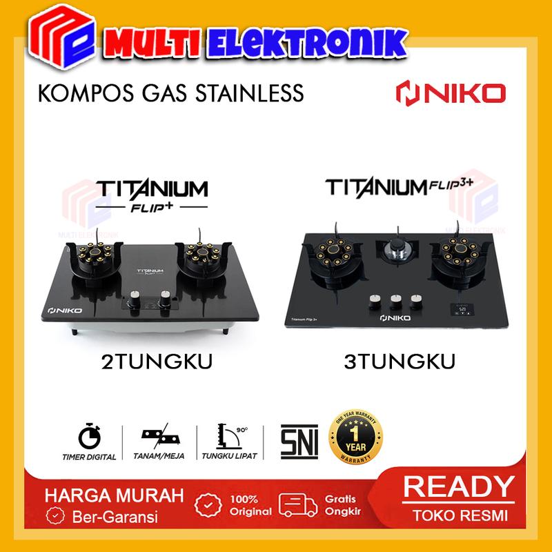 NIKO Kompor Gas Tanam Bahan Stainless Steel - Niko Titanium Flip Plus ...