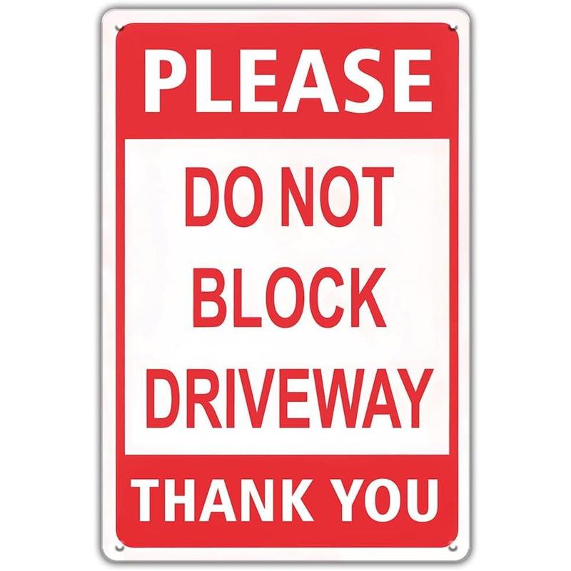 Do Not Block Driveway Sign - 8 x 12 inch Rust Free Aluminum Metal ...