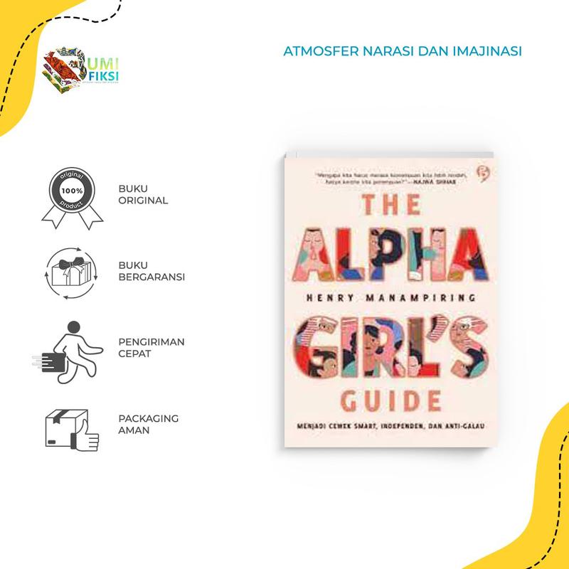 Buku - Novel THE ALPHA GIRLS GUIDE Henry Manampiring Perempuan - Shop ...