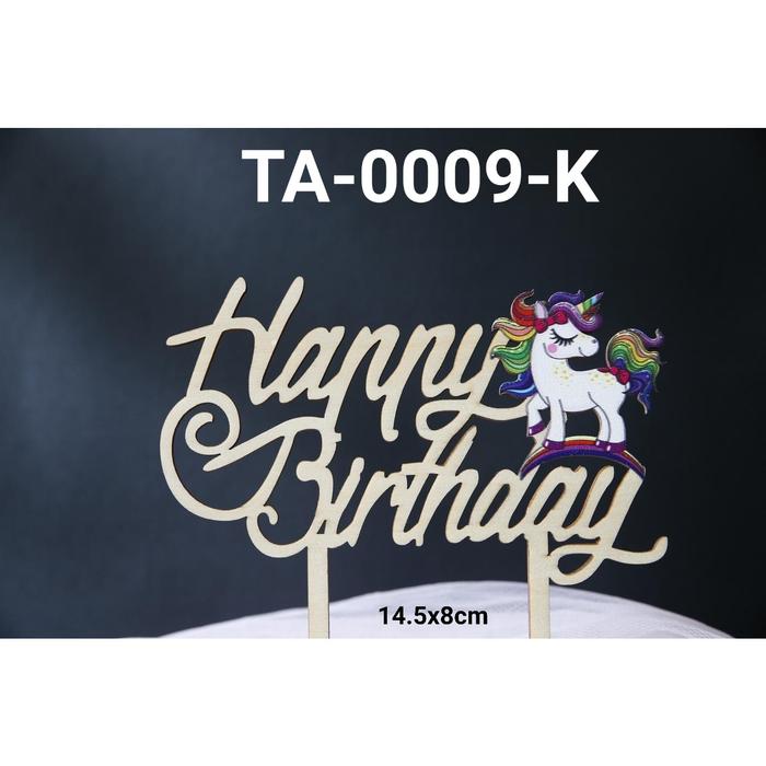 Jual TA-0009-K Tulisan cake topper tulisan kayu happy birthday unicorn ...