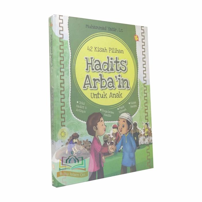 Jual 42 Kisah Pilihan Hadits Arbain untuk Anak ORI - Pustaka Alkautsar ...