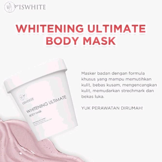 [READYSTOK SIAP KIRIM --] ISWHITE Whitening Body Mask BPOM ORIGINAL ...