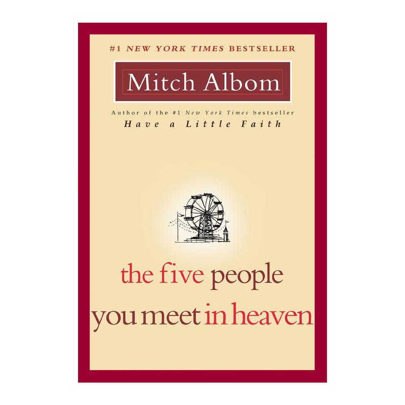 The Five People You Meet in Heaven - Mitch Albom, Paperback Edition ...