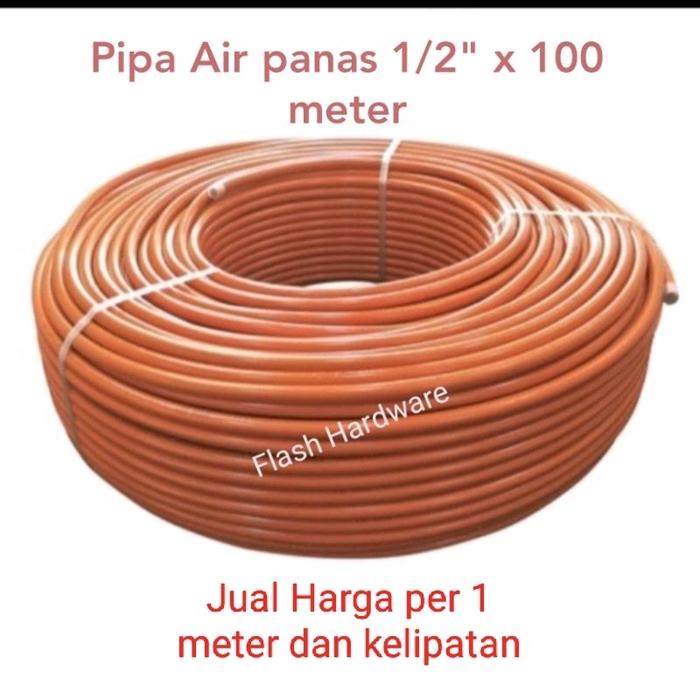 Promo pipa air panas 1/2 inchi 1216 selang water heater - Gunting Pipa ...