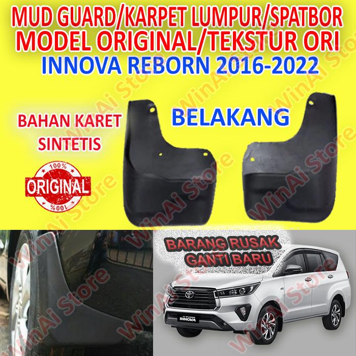 MUDGUARD/KARPET LUMPUR INOVA REBORN BELAKANG TAHUN 2016-2022 MODEL ORI ...