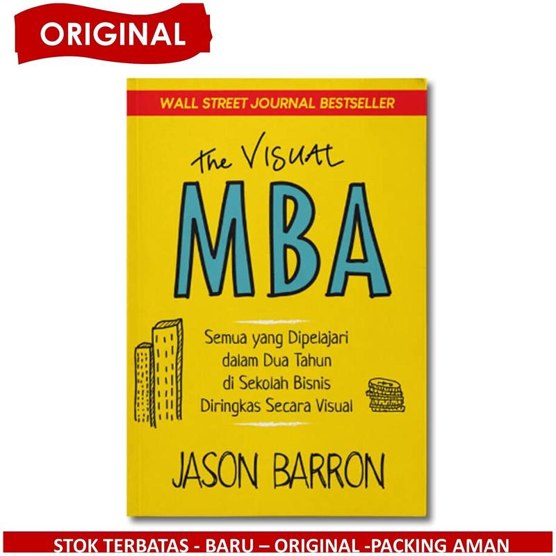 The Visual MBA (Master of Business Administration) - Jason Barron ...