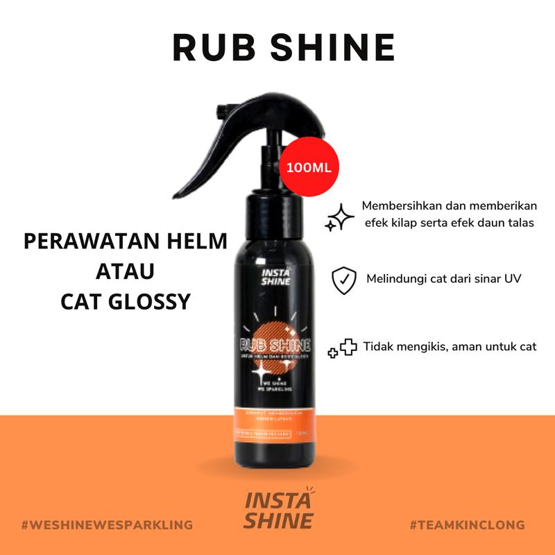 RUB SHINE - PEMBERSIH / PENGKILAP HELM DAN KENDARAAN CAT GLOSSY - Shop ...