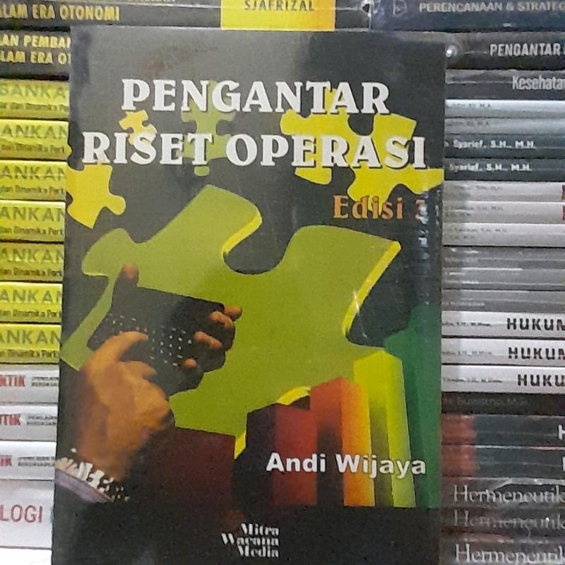 Pengantar Riset Operasi Edisi 3 Andi Wijaya - Shop | Tokopedia