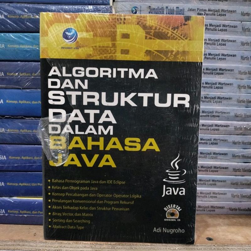 Buku ALGORITMA DAN STRUKTUR DATA DALAM BAHASA JAVA by ADI NUGROHO ...