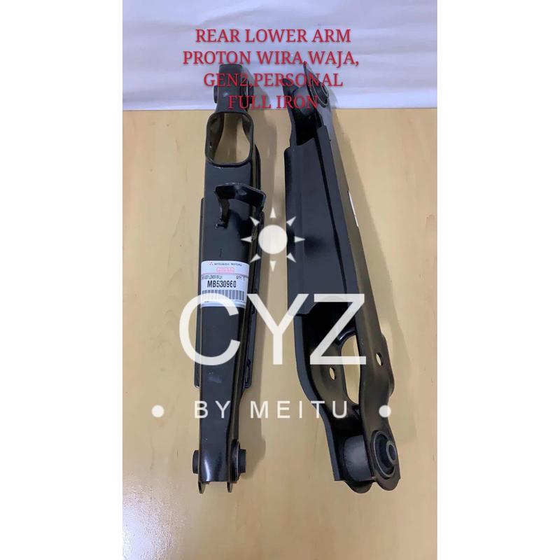 Rear Lower Arm Proton WIRA,WAJA,GEN2,PERSONA [ FULL IRON ] (MMC OEM ...