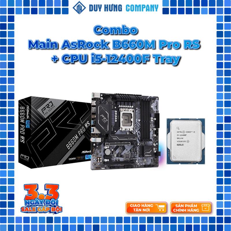 Combo Main AsRock B660M Pro RS + CPU i5-12400F Tray Full VAT - TikTok ...