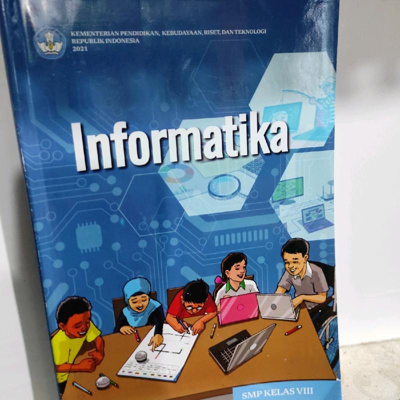 Buku pelajaran Informatika SMP kelas 8 kurikulum merdeka Sof - Shop ...