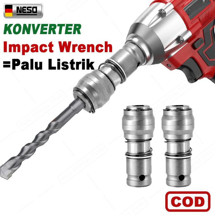 Promo NESO Adaptor Konverter Impact ke Mata Bor Beton Adaptor Konverter ...