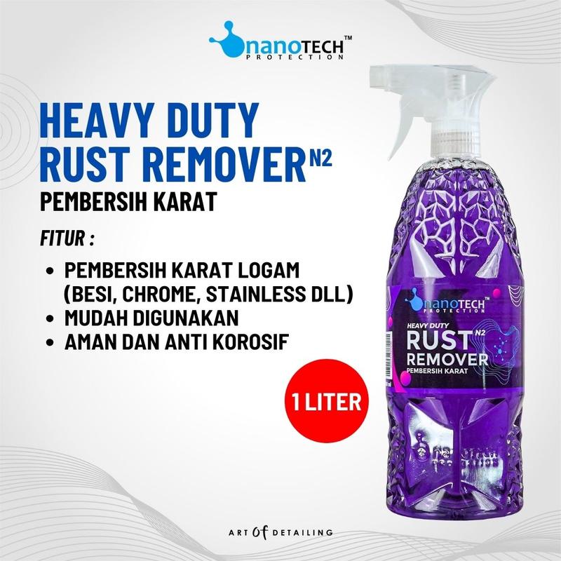 HEAVY DUTY RUST REMOVER 1L - nanoTECH PROTECTION - PEMBERSIH KARAT ...