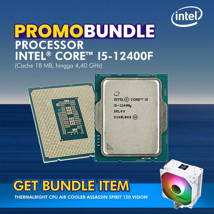 Promo [BUNDLING PROMO] INTEL PROCESSOR I5 12400F LGA1700 - PROCESSOR ...