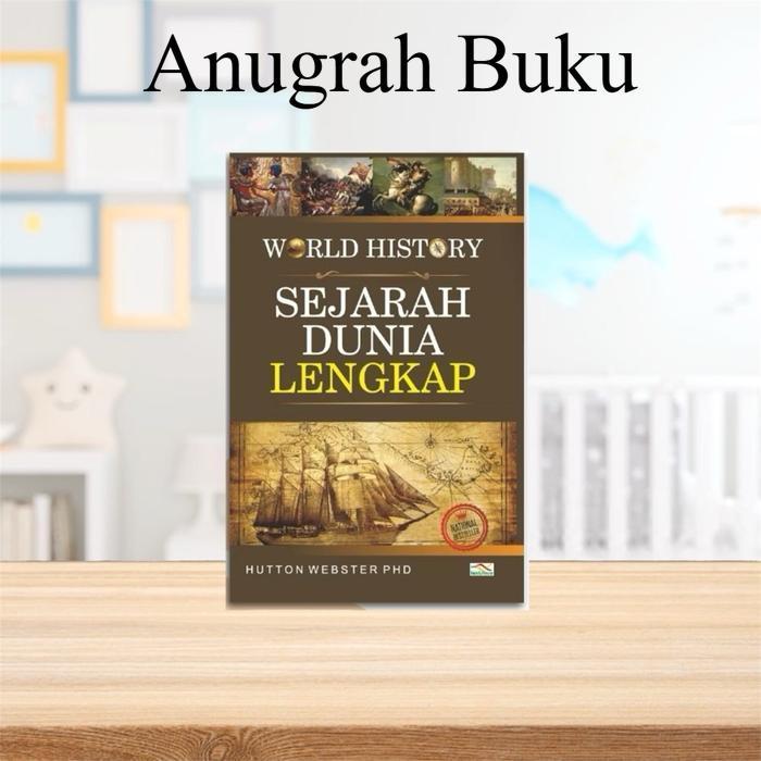 Buku Sejarah Dunia Lengkap " World History " Oleh Hutton Webster - Shop ...