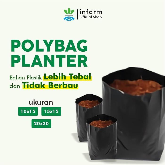 Jual INFARM - Polybag Hitam Tebal 10x15,20x20, Plastik Premium untuk ...