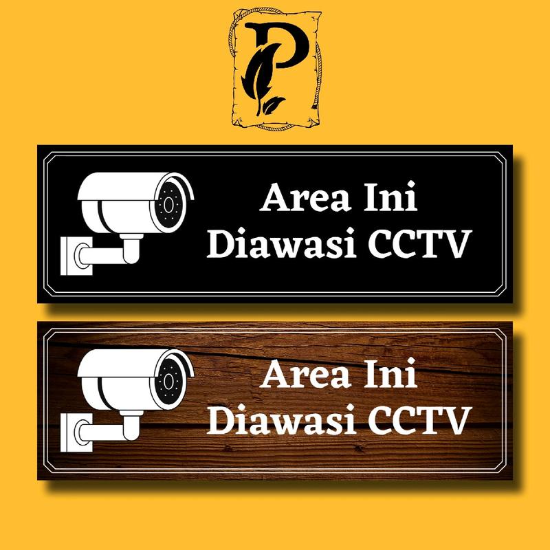 Papan Tanda Area Ini Diawasi CCTV, Sign in - Shop | Tokopedia