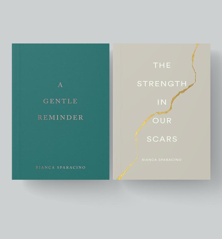 A Gentle Reminder & The Strength in Our Scars by Bianca Sparacino ...