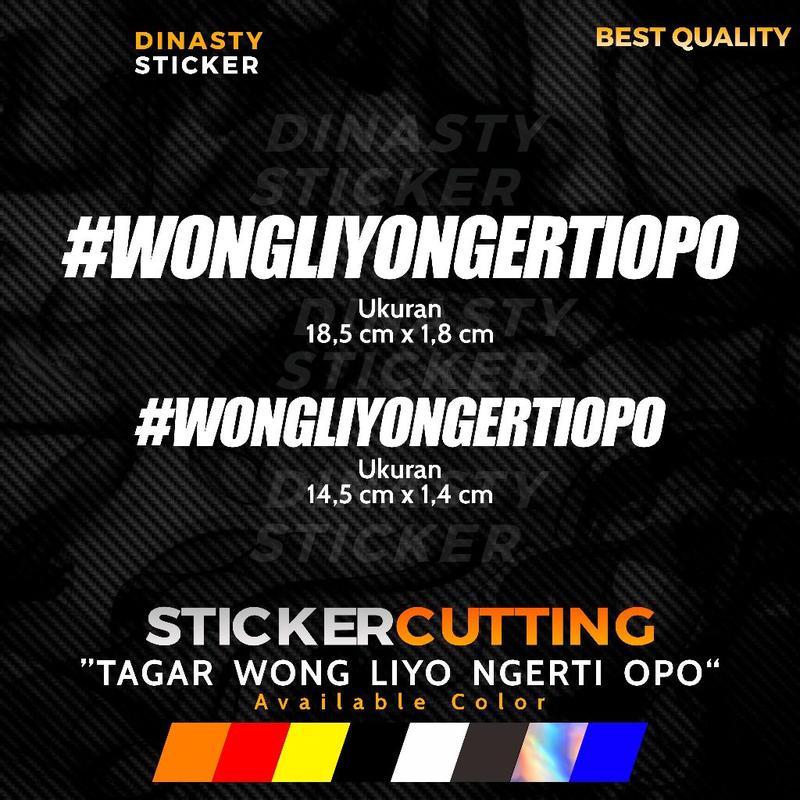 STICKER STIKER CUTTING TAGAR WONG LIYO NGERTI OPO - Shop | Tokopedia