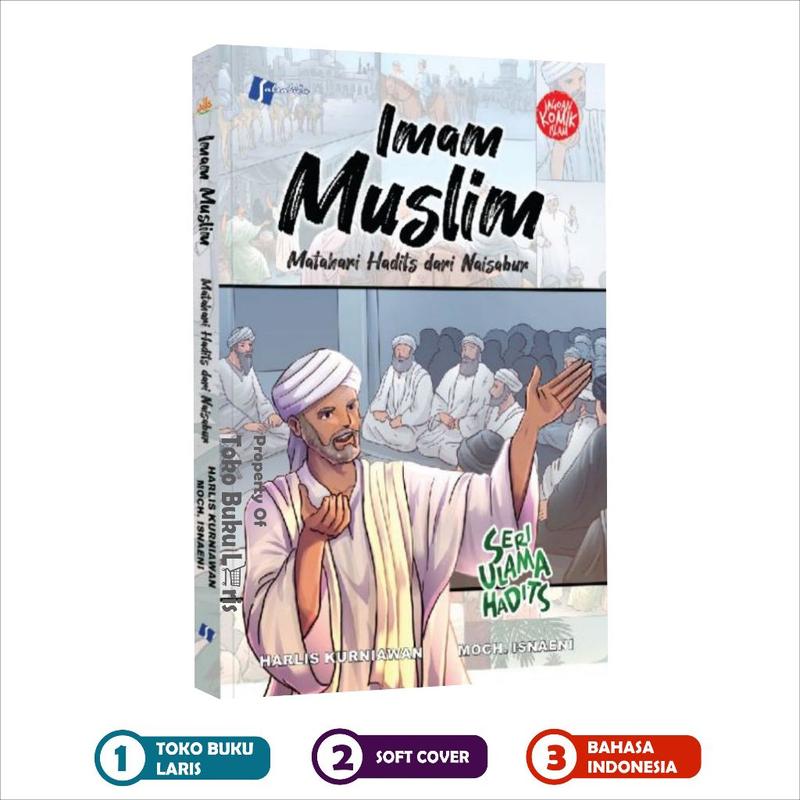 Komik Imam Muslim Matahari Hadits dari Naisabur Buku Anak Islam Seri ...