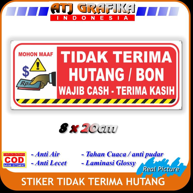 Stiker new dilarang bon hutang sticker pembayaran warung toko Anti ...
