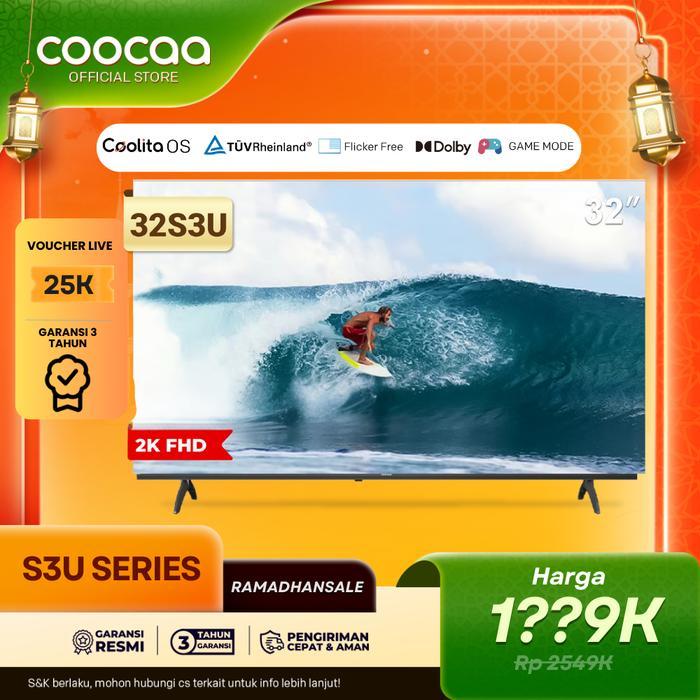 Promo Terbatas - [Chicacikuy x Coocaa] TV COOCAA S3U 32Inch Smart TV ...