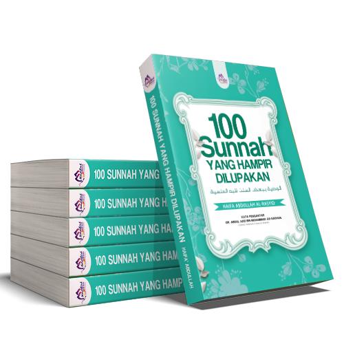 100 Sunnah Yang Hampir Dilupakan Oleh Haifa Abdullah Soft Cover ...