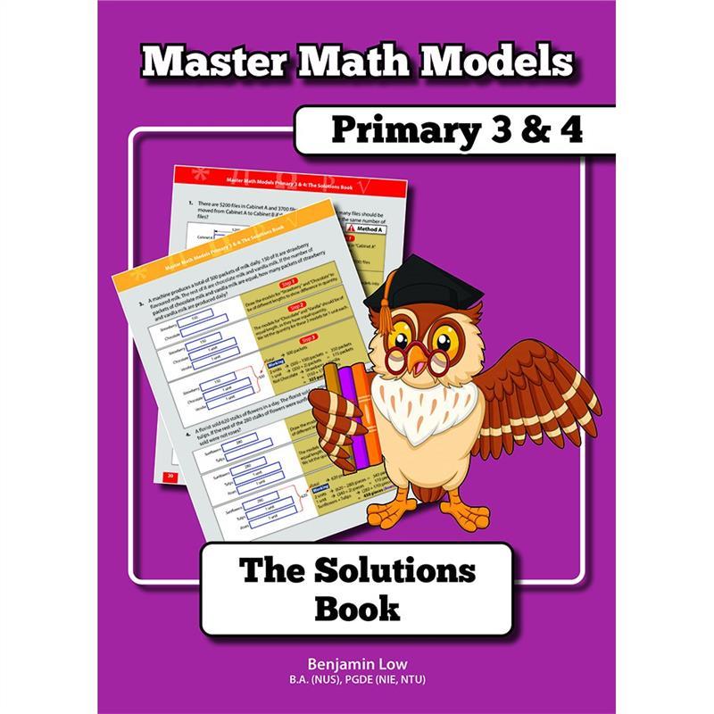 100% Quality Master Math Models Primary 3 & 4 The Solutions Book ...