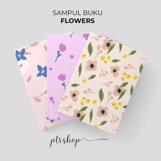 SAMPUL BUKU BOOK COVER A5/B5 FLOWER EDITION - Shop | Tokopedia