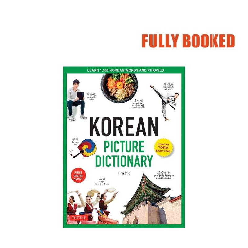 Korean Picture Dictionary: Learn 1,500 Korean Words and Phrases ...