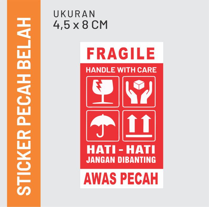 STICKER FRAGILE Pecah Belah / stiker pecah belah - Seri 003 isi - Shop ...