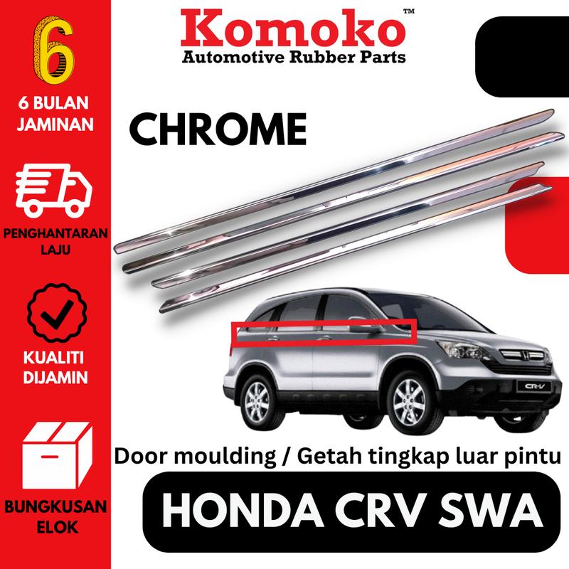 KOMOKO Honda CRV SWA CHROME Door moulding / Getah Luar Cermi - TikTok ...